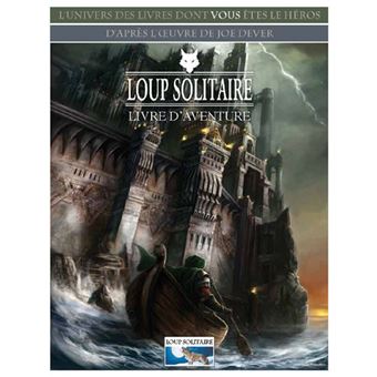 Loup Solitaire - Tome 28 - Loup solitaire - Joe Dever, Gary Chalk ...