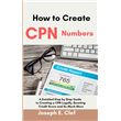 How to Create a CPN Numbers A Detailed Step by Step Guide To Creating a ...