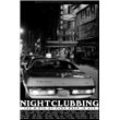 Nightclubbing : The Birth Of Punk In NYC Édition Limitée Black Friday ...