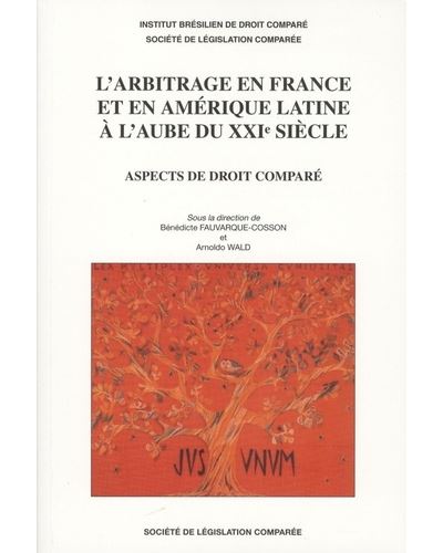 Larbitrage En France Et En Amérique Latine à Laube Du Xxie Siècle