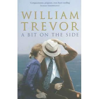 A bit on the side - Poche - William Trevor - Achat Livre ou ebook | fnac