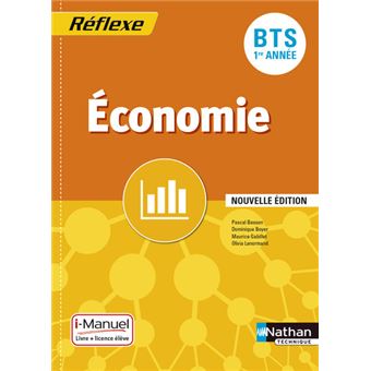 Économie BTS 1re année Pochette Réflexe BTS i-Manuel bi-média Avec i-Manuel, livre et licence ...