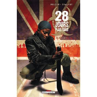 28 jours plus tard - Clint Tome 02 - 28 jours plus tard - NELSON-M ...