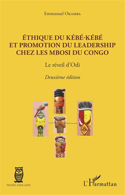 Ethique du Kébé-kébé et promotion du leadership chez les Mbosi du Congo ...