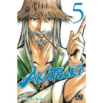 Akatsuki - Tome 05 - Akatsuki - Motoki Koide, Motoki Koide - broché ...