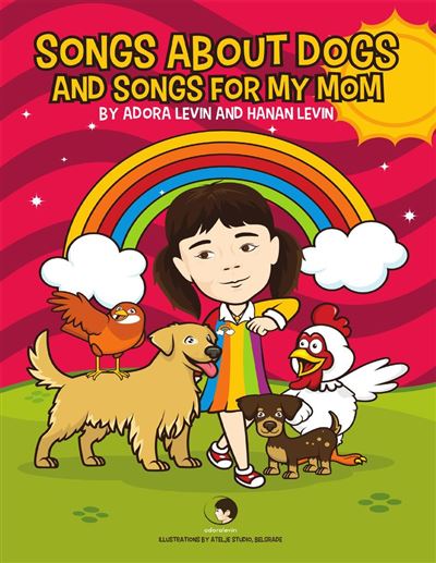 Songs About Dogs and Songs for My Mom - ebook (ePub) - Hanan Levin ...