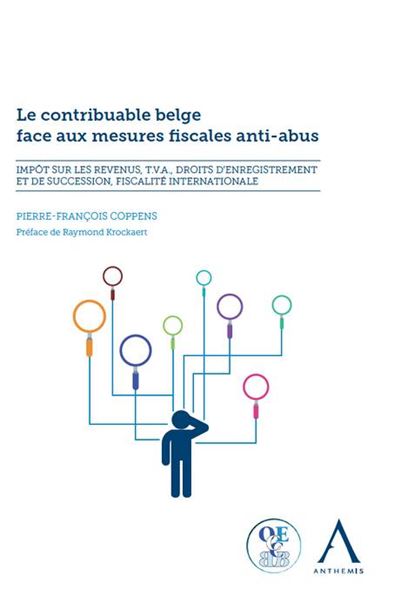 Le contribuable belge face aux mesures fiscales anti-abus Comment ...