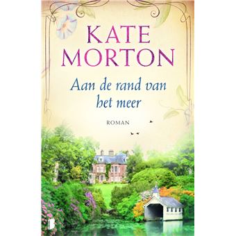 Aan de rand van het meer - broché - Kate Morton, Marian Van Der Ster ...
