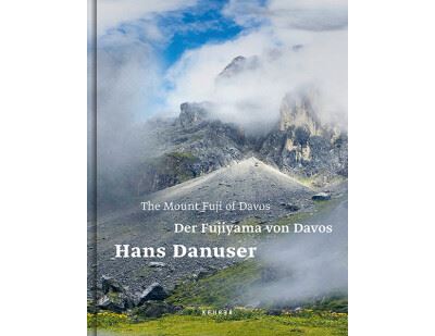 HANS DANUSER. THE MOUNT FUJI OF DAVOS, KIRCHNER MUSEUM DAVO - cartonné ...