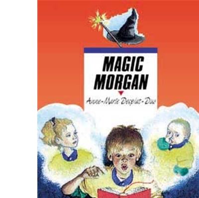 Magic Morgan - Anne-Marie Desplat-Duc, Michel Riu - Achat Livre | fnac