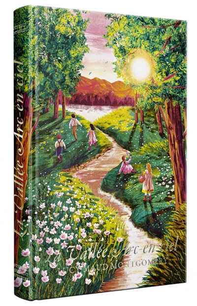 La Vallée arc-en-ciel-Nouv. traduction tome7 Anne aux pignon - relié ...