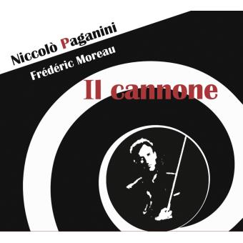 Il cannone - Niccolò Paganini - CD album - Achat & prix | fnac