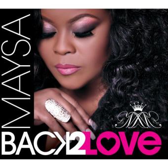 Back to love - Maysa - CD album - Achat & prix | fnac