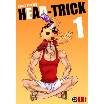 Head trick - Tome 1 - Head trick - K'yat - cartonné - Achat Livre | fnac