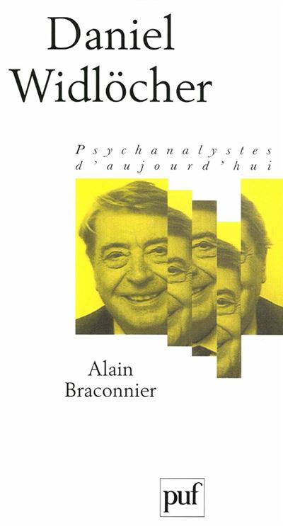 Daniel Widlöcher - broché - Alain Braconnier - Achat Livre ou ebook | fnac