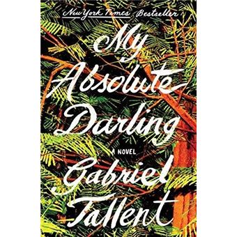 My absolute darling - Poche - Gabriel Tallent - Achat Livre | fnac