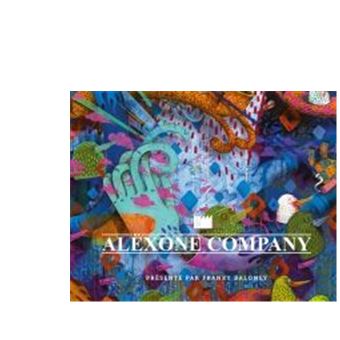 Alexone Company - relié - Franky Baloney, Alexone Dizac, Livre tous les ...