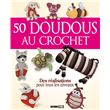 50 doudous au crochet Des réalisations pour tous les niveaux - broché - ANASTASIIA BROZINSKA ...
