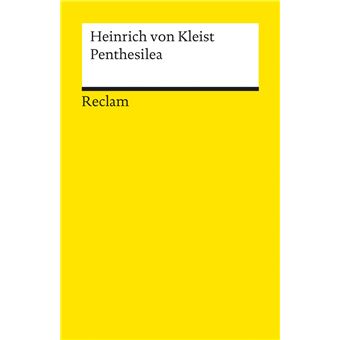 Penthesilea - Poche - Heinrich Von Kleist - Achat Livre ou ebook | fnac