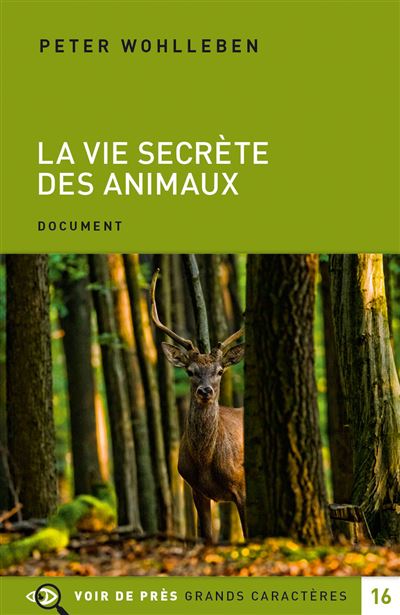 La vie secrete des animaux - broché - Peter Wohlleben, Livre tous les ...