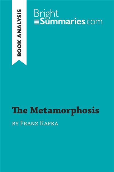 The Metamorphosis by Franz Kafka (Book Analysis) Detailed Summary ...