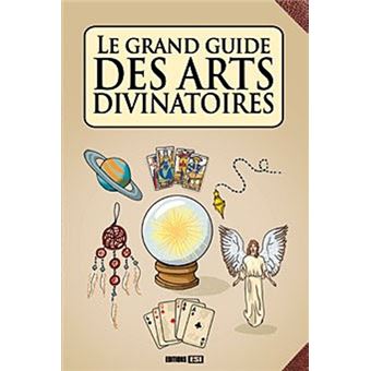 Grand guide des arts divinatoires (le)* - broché - ANASTASIIA BROZINSKA - Achat Livre | fnac