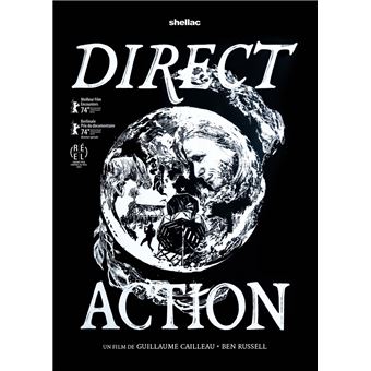 Direct Action DVD - Ben Russell, Guillaume Cailleau - Précommande ...
