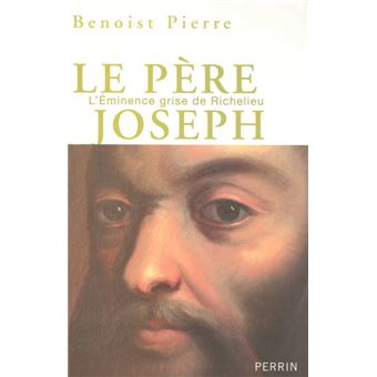 Le Père Joseph - broché - Benoist Pierre - Achat Livre | fnac
