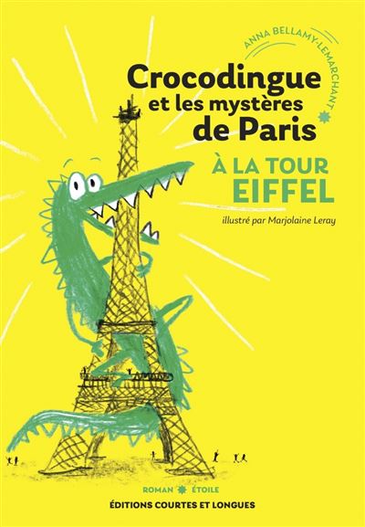 Crocodingue Et Les Mystères De Paris - Crocodingue et les mystères de ...