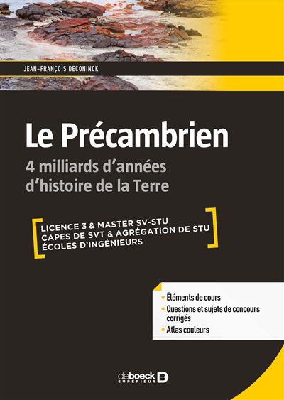 Le Précambrien 4 milliards d'années d'histoire de la Terre - broché ...