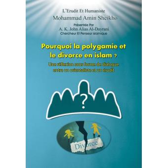 Pourquoi la Polygamie et le Divorce en Islam? - ebook (ePub) - Mohammad ...