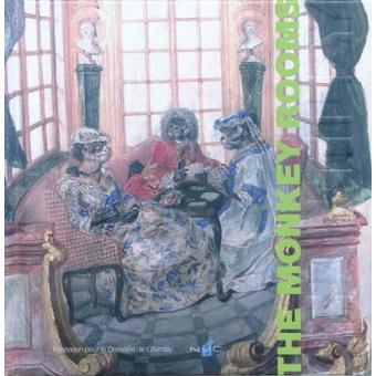 Les singeries / The monkey rooms - relié - Nicole Garnier - Achat Livre ...