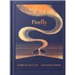 The Night Creatures - Firefly - Cartonado - Adam Hawker, Luke, Robert ...