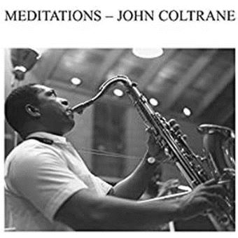 John Coltrane - Meditations - LP - Vinil - Compra música na Fnac.pt