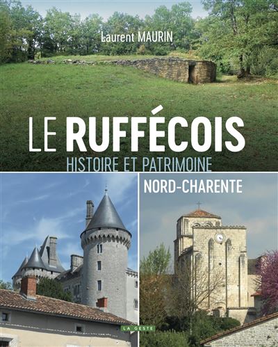 Ruffécois et Nord-Charente Histoire et patrimoine Nord-Charente ...