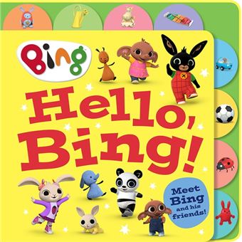BING ¿ HELLO, BING! (TABBED BOARD) - Achat Livre ou ebook | fnac