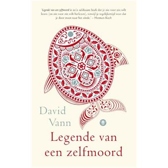 Legende van een zelfmoord - broché - David Vann, Arjaan Van Nimwegen ...