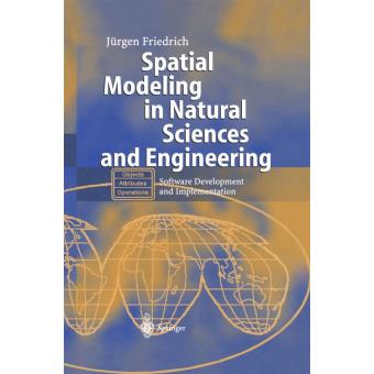 Spatial modeling in natural sciences and engineering - Poche - Jürgen ...