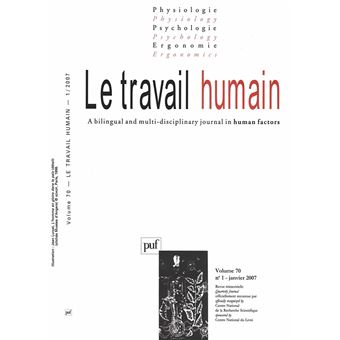 Le travail humain 2007 - vol. 70 Tome 70 -1 Tome 1 - broché - Collectif ...