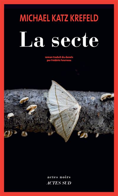 La Secte - broché - Michael Katz Krefeld, Frédéric Fourreau - Achat ...
