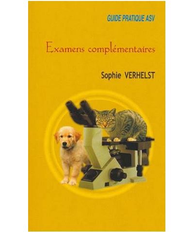 Examens complementaires - broché - Sophie Verhelst, Livre tous les ...