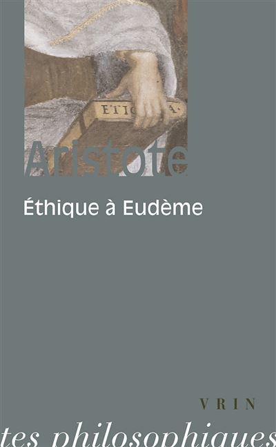 Éthique à Eudème - Aristote, Vianney Décarie - Achat Livre | fnac