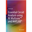 Essential Circuit Analysis using NI Multisim™ and MATLAB® - ebook (ePub) - Farzin Asadi - Achat ...