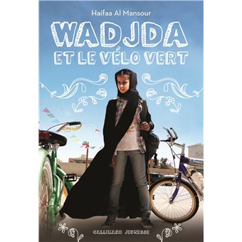 Wadjda - Wadjda et le vélo vert - Haifaa Al-Mansour, Faustina Fiore ...