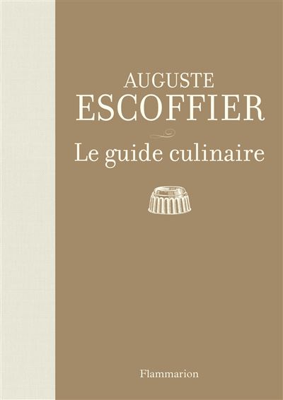 Guide culinaire - Auguste Escoffier - Compra Livros na Fnac.pt