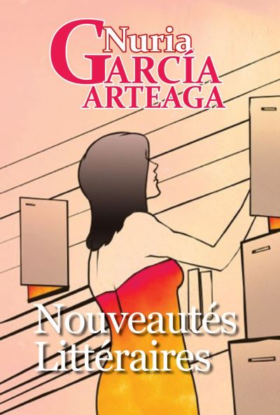 Nouveautés littéraires - ebook (ePub) - Nuria Garcia Arteaga - Achat ...