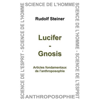 Lucifer - Gnosis - relié - Rudolf Steiner - Achat Livre | fnac