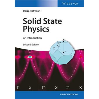 Solid state physics - Poche - Philip Hofmann - Achat Livre ou ebook | fnac