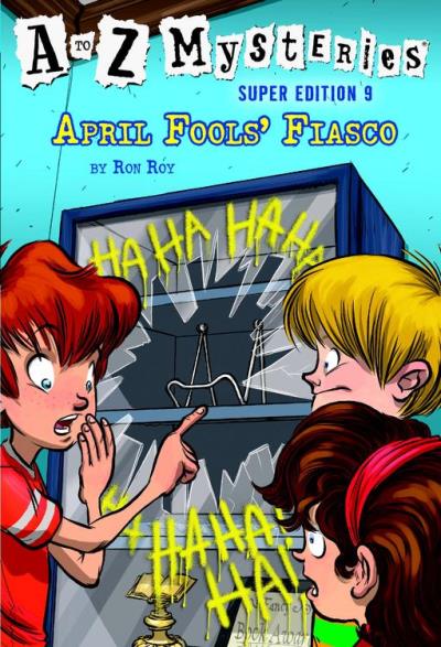 A to Z Mysteries Super Edition #9: April Fools' Fiasco - ebook (ePub ...