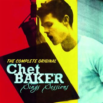 The Complete Original Chet Baker Sings Sessions - Chet Baker - CD album ...